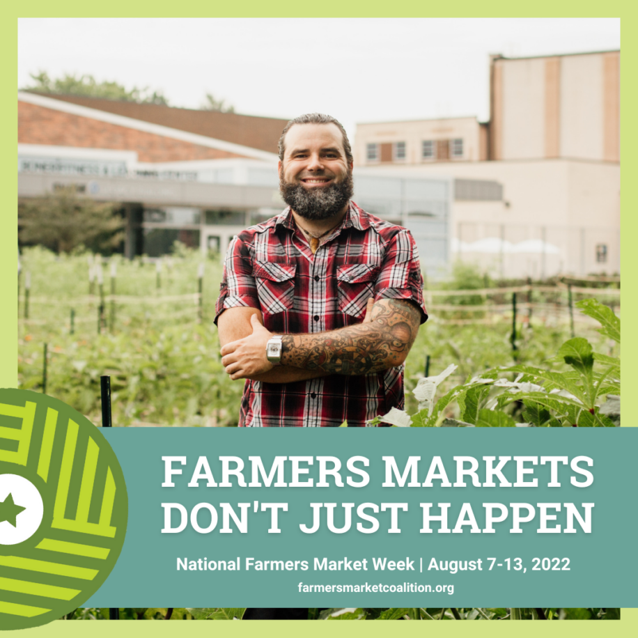 Happy National Farmers Market Week! – Growing Places Indy